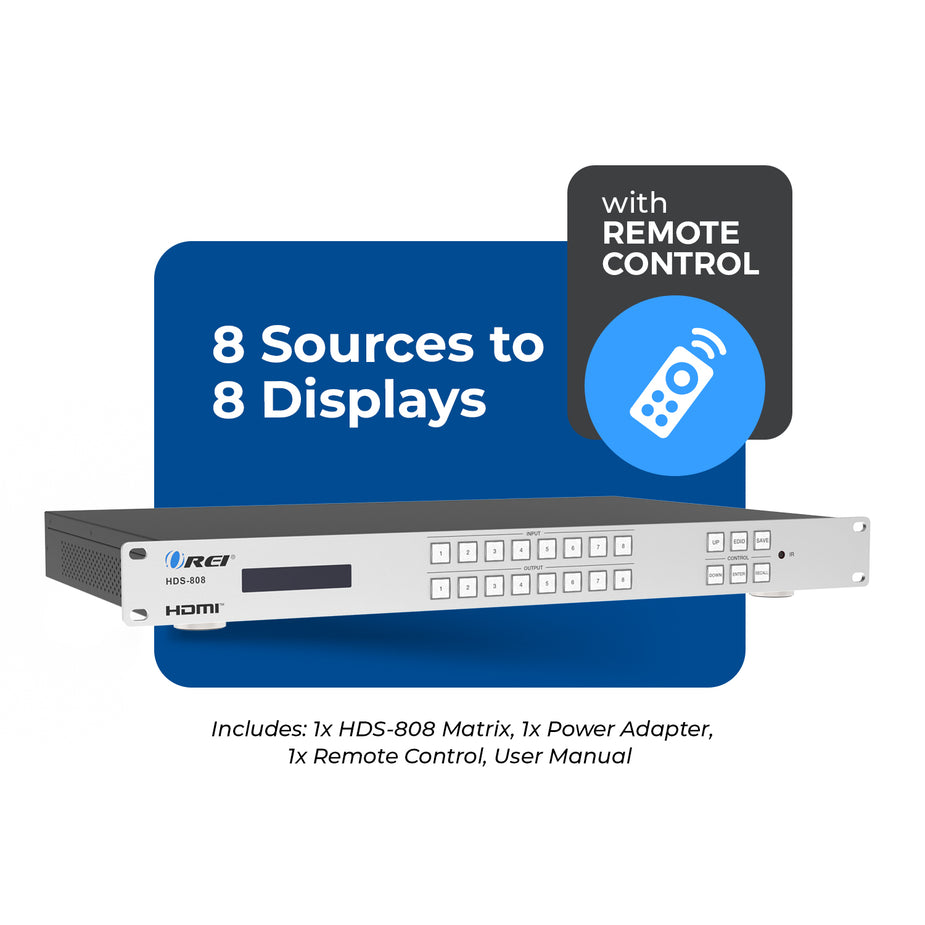 4K@30Hz 8x8 HDMI™ Matrix - (HDS-808) – OREI.COM